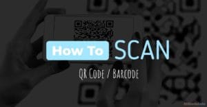 How to Scan Any Barcode or QR Code on Your Phone Easily?