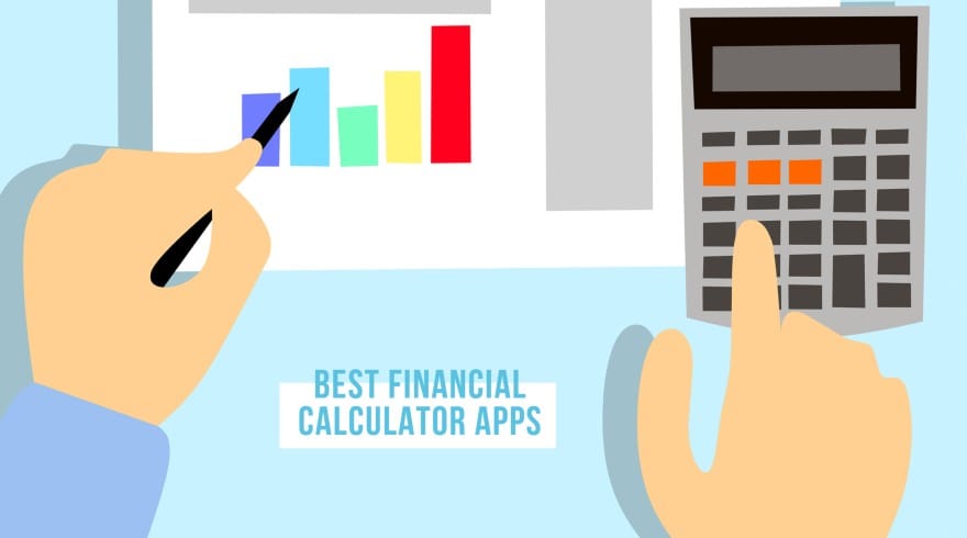 10 Best Financial Calculator Apps For Android And IPhone