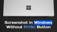 How to Take Screenshot in Windows Without Print Screen Button?