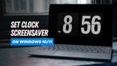 How to Set Clock as Screensaver on Windows 10 & 11